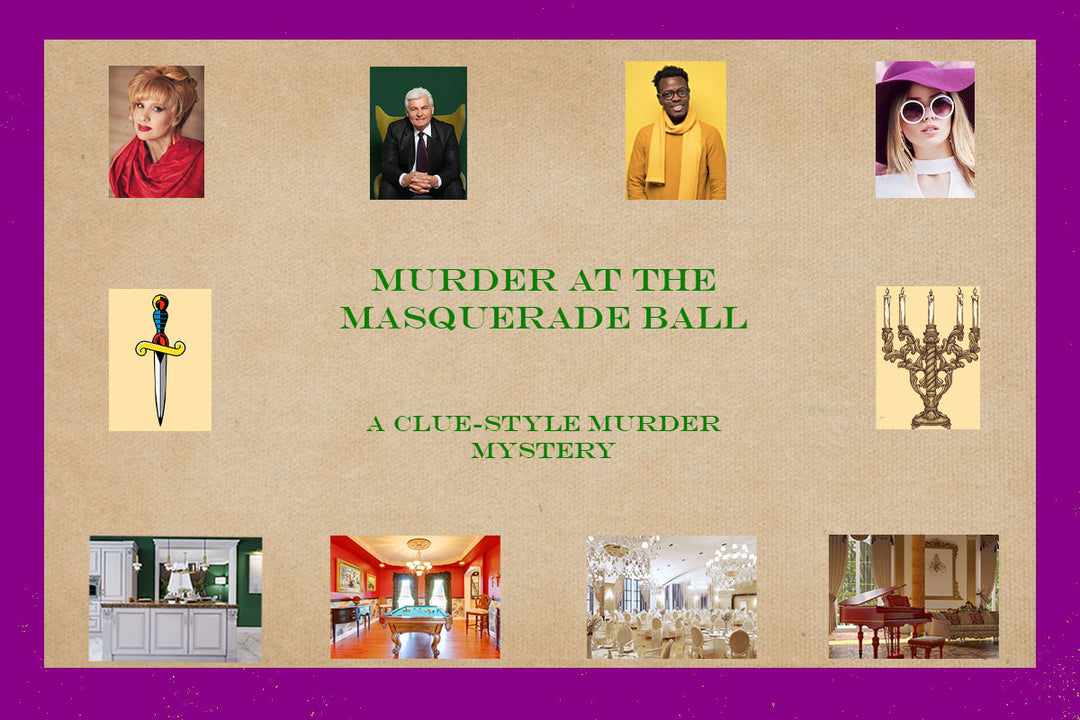 Murder at the Masquerade Ball: A Clue-Style Murder Mystery – The Escape ...